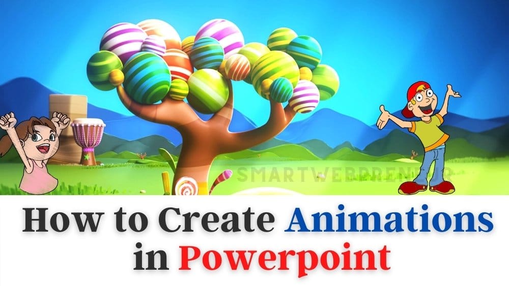 How To Do Animations in Powerpoint Easily - Beginner's Guide